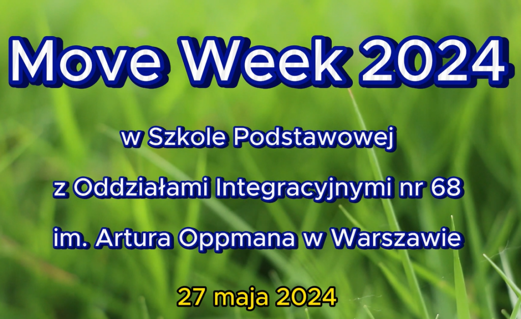 Move Week Czerwiec 2024 – Szkoła Podstawowa z Oddziałami Integracyjnymi ...